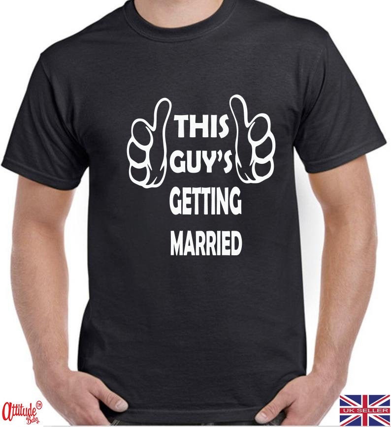 Stag Night T Shirts This Guys Getting Married Groom T Etsy