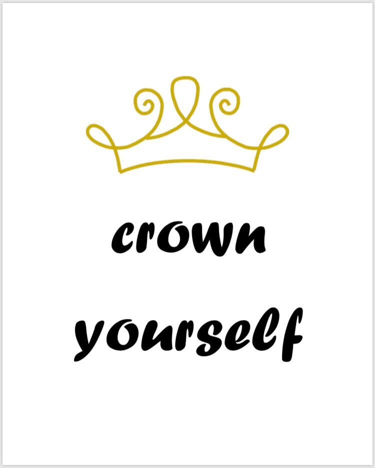 PRINTABLE 8x10 Crown Yourself Sign - Etsy