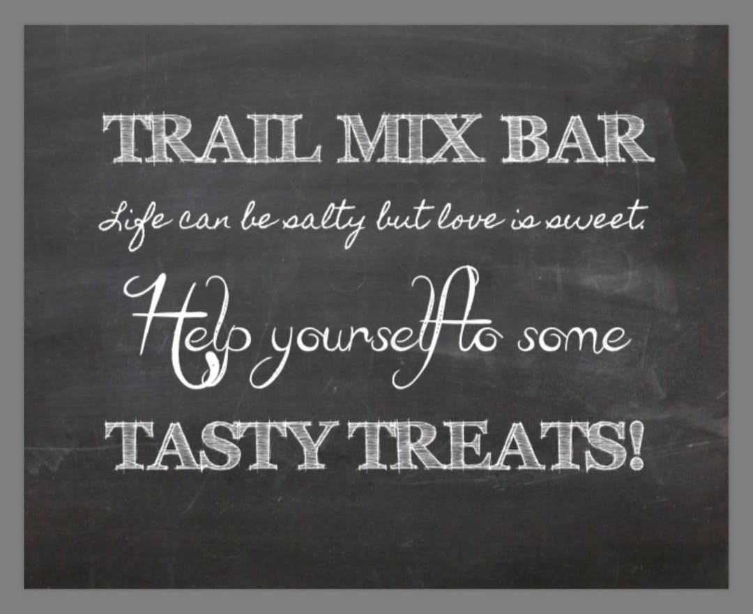 PRINTABLE 8x10 Trail Mix CHALKBOARD SIGN - Etsy