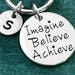 Imagine Believe Achieve Keychain SMALL Motivational Keyring Charm ...