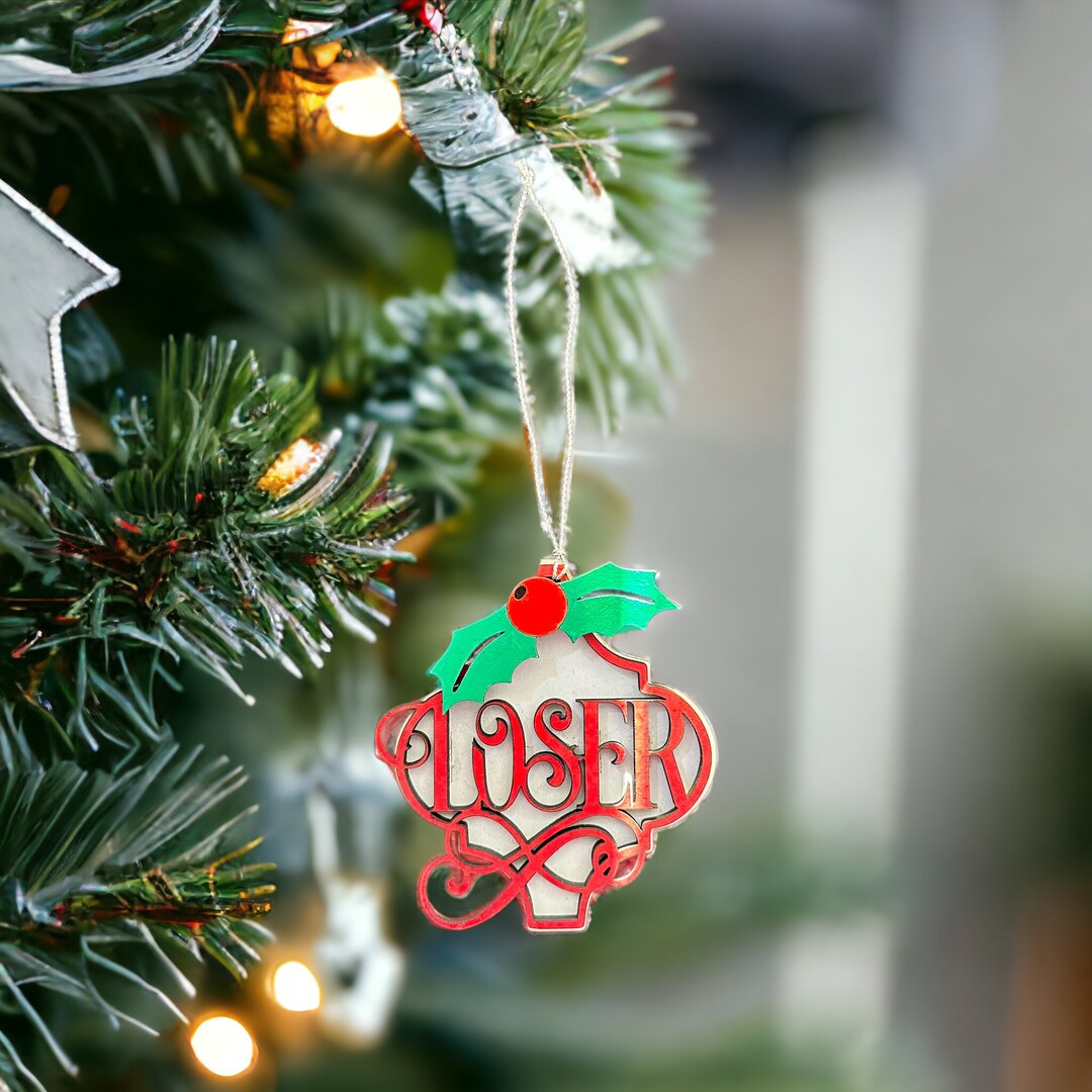 Funny Christmas Ornament | 'loser' Laser Cut Wood With Festive Holly ...