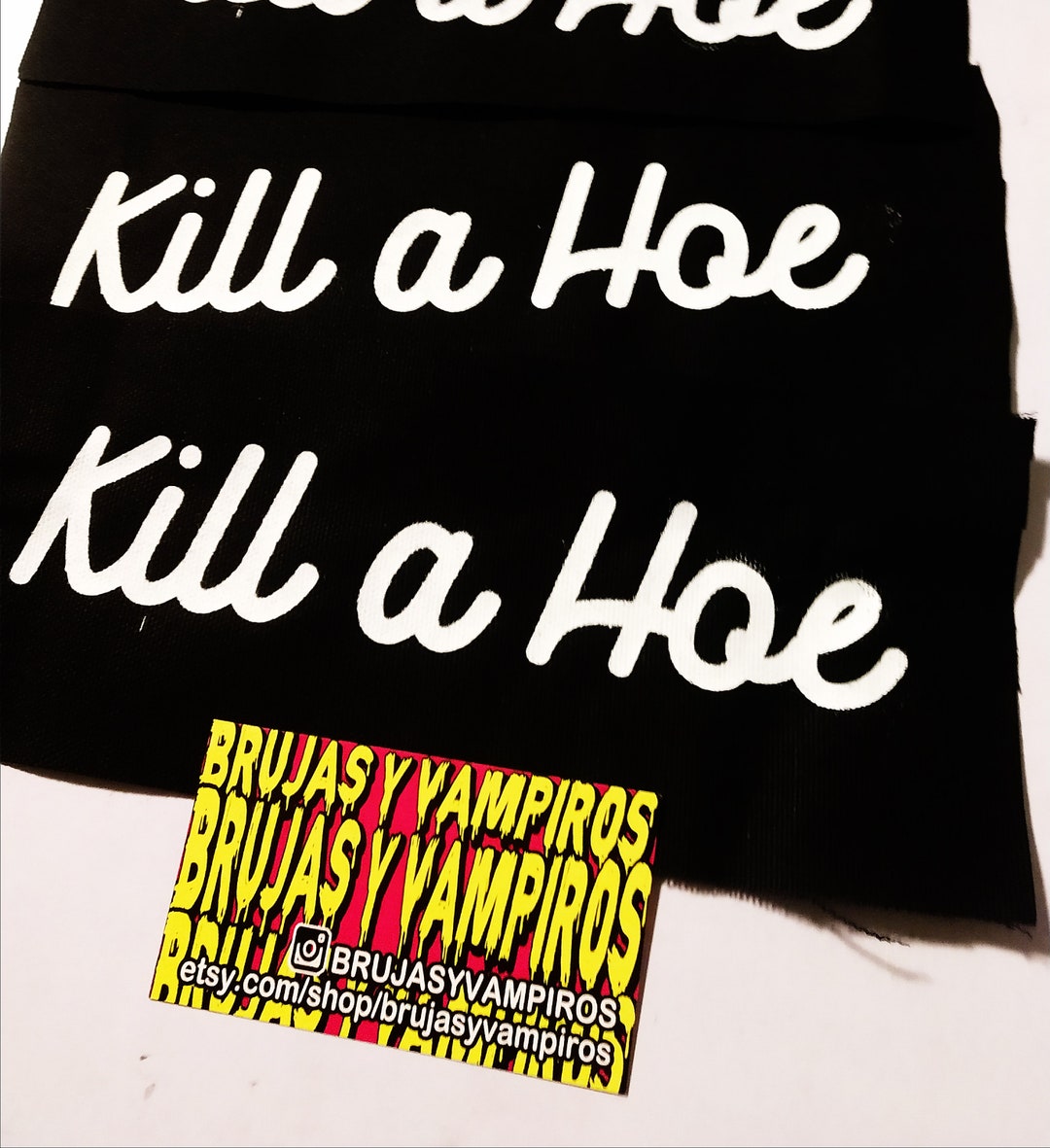 Kill A Hoe Patch , Funny Color Patches , Thug Life Handmade Patch for ...