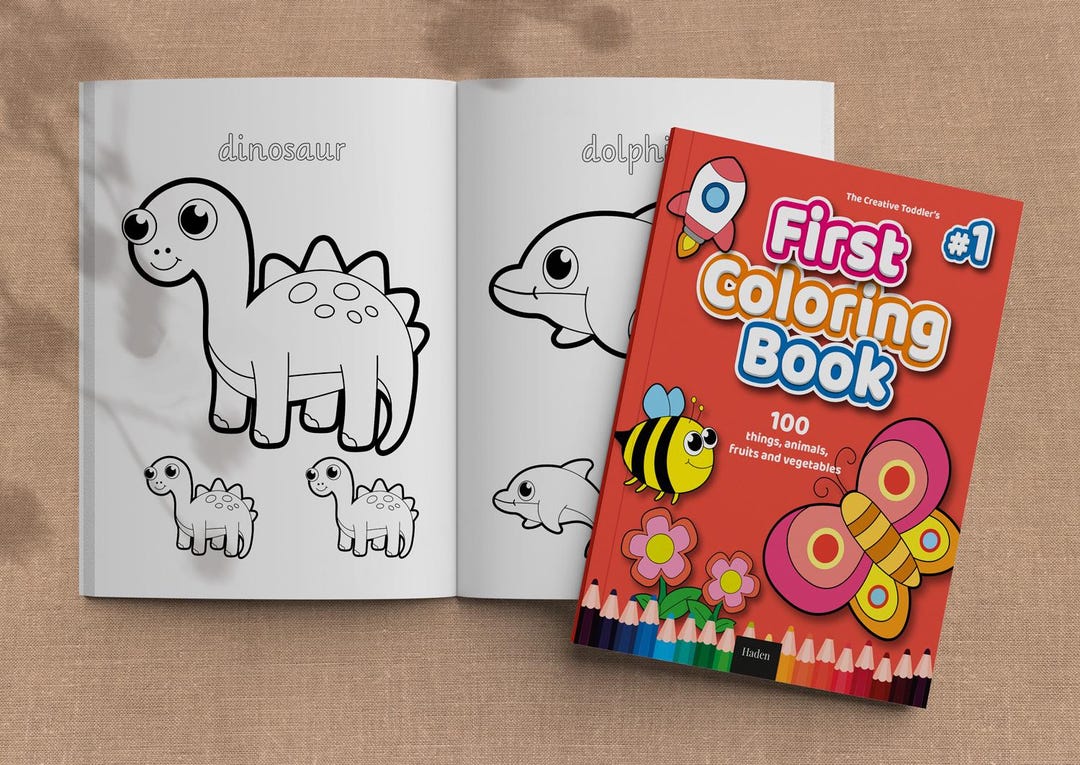 110 Coloring Pages. the Creative Toddler’s First Coloring Book #1 ...