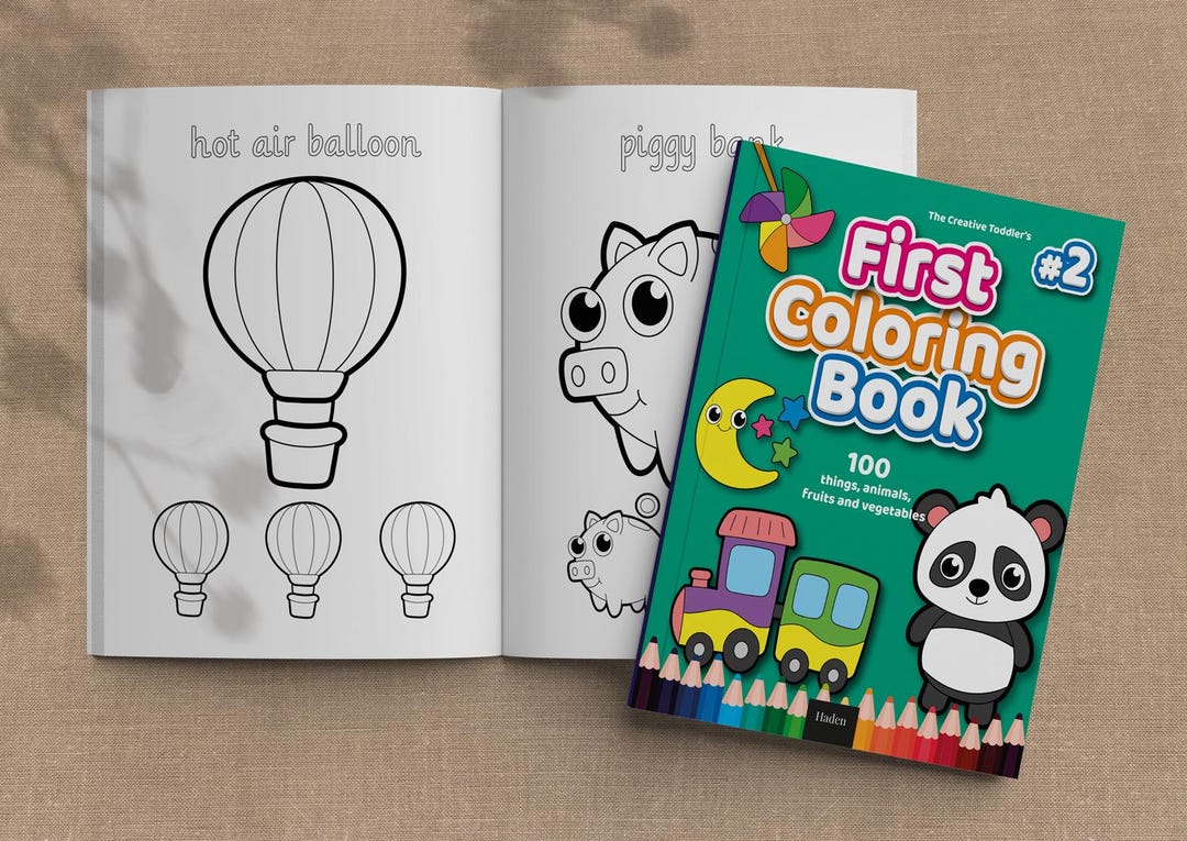 110 Coloring Pages. the Creative Toddler’s First Coloring Book #2 ...