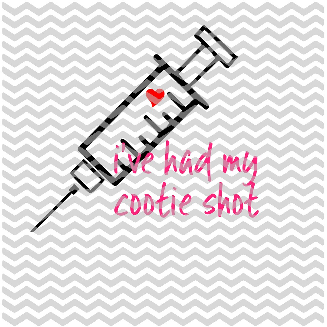 I've Had My Cooties Shot, Nurse Cootie Shot Design, Cooties Silhouette Design - Etsy