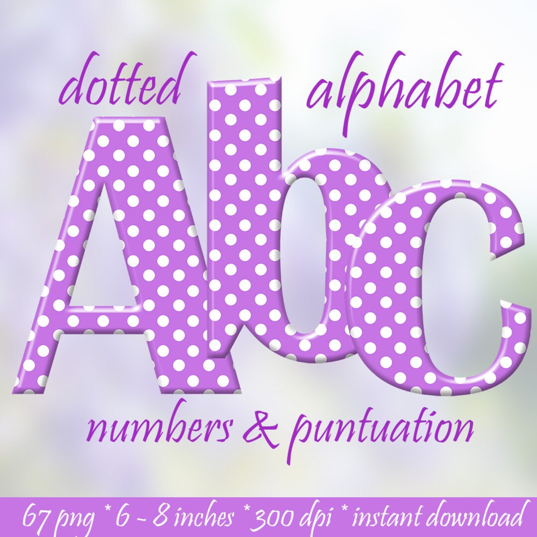 Lilac Polka Dots Digital Alphabet Clipart, Digital Font With Large and ...