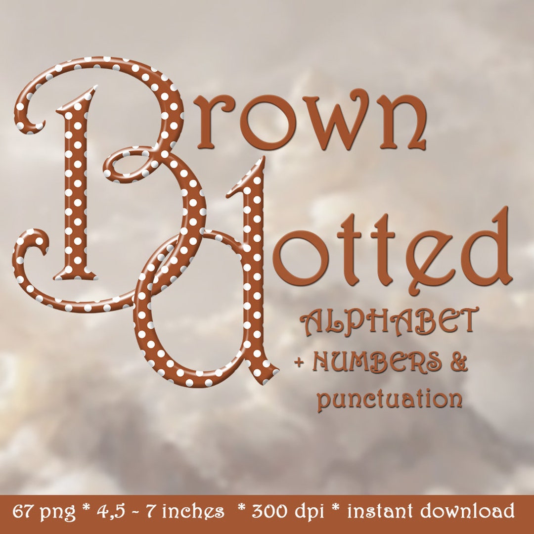 Brown Polka Dots Digital Alphabet Clipart, Brown Dotted Font With Large ...