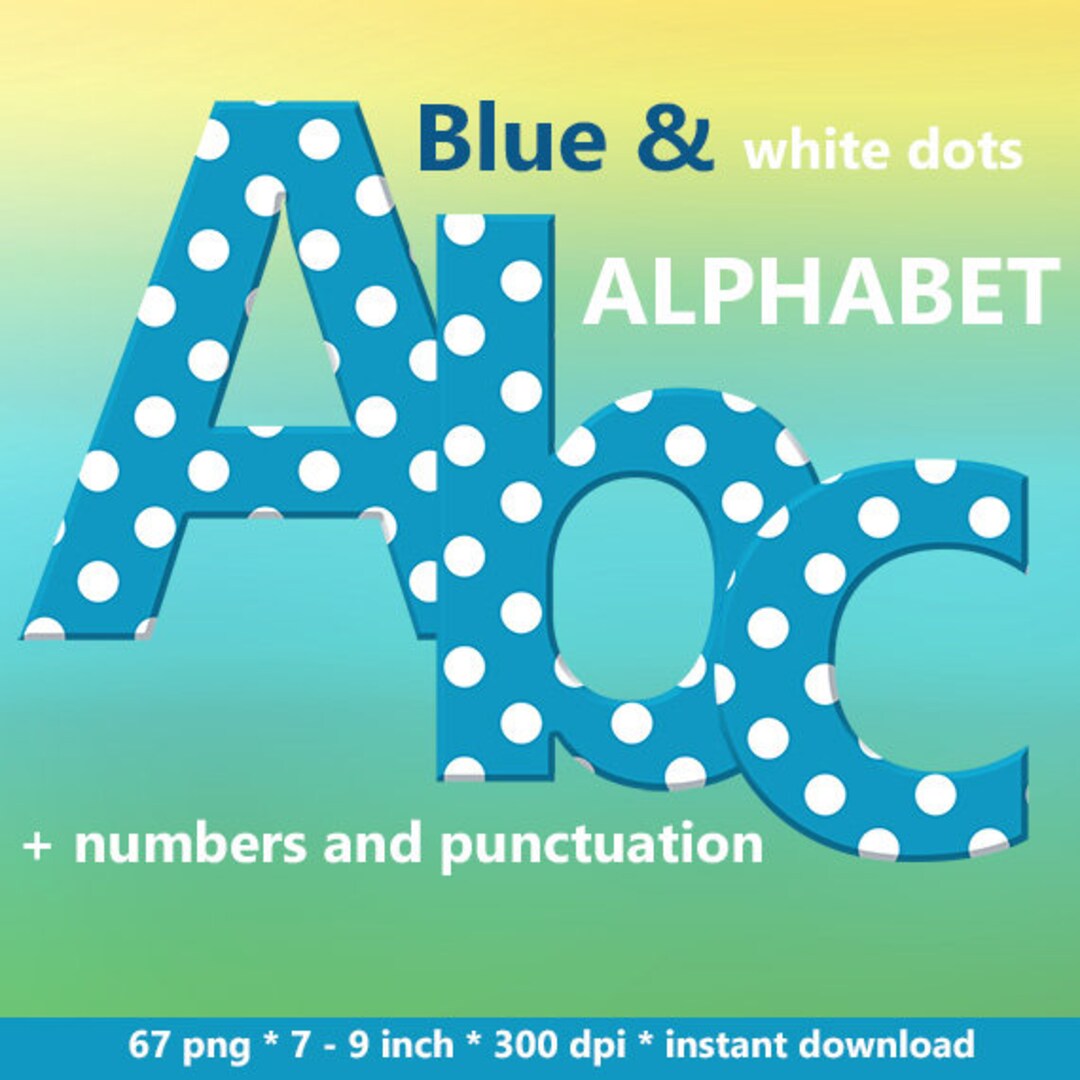 Blue Digital Alphabet With White Polka Dots, Clipart With Large and ...
