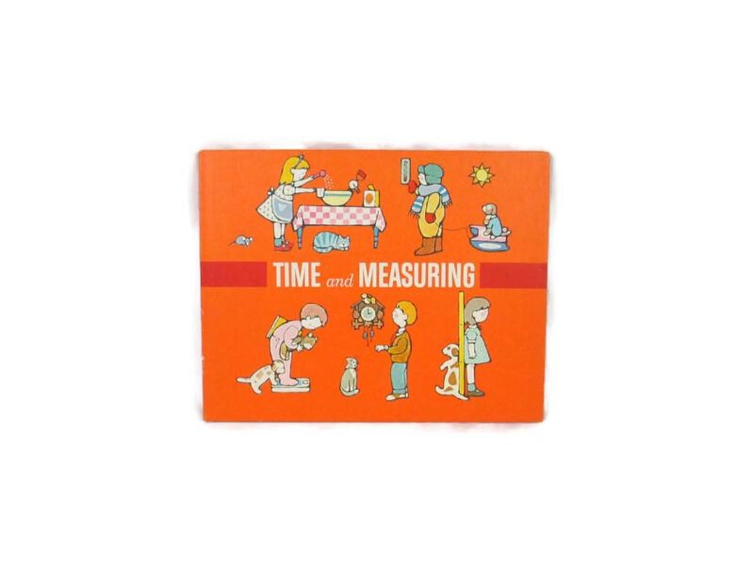 1970's Children's Time and Measuring Book Vintage Kid's Hardcover ...