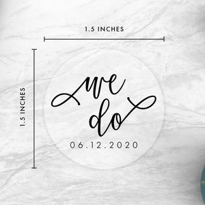 We Do Wedding Sticker Real Foil Transparent Labels Round - Etsy