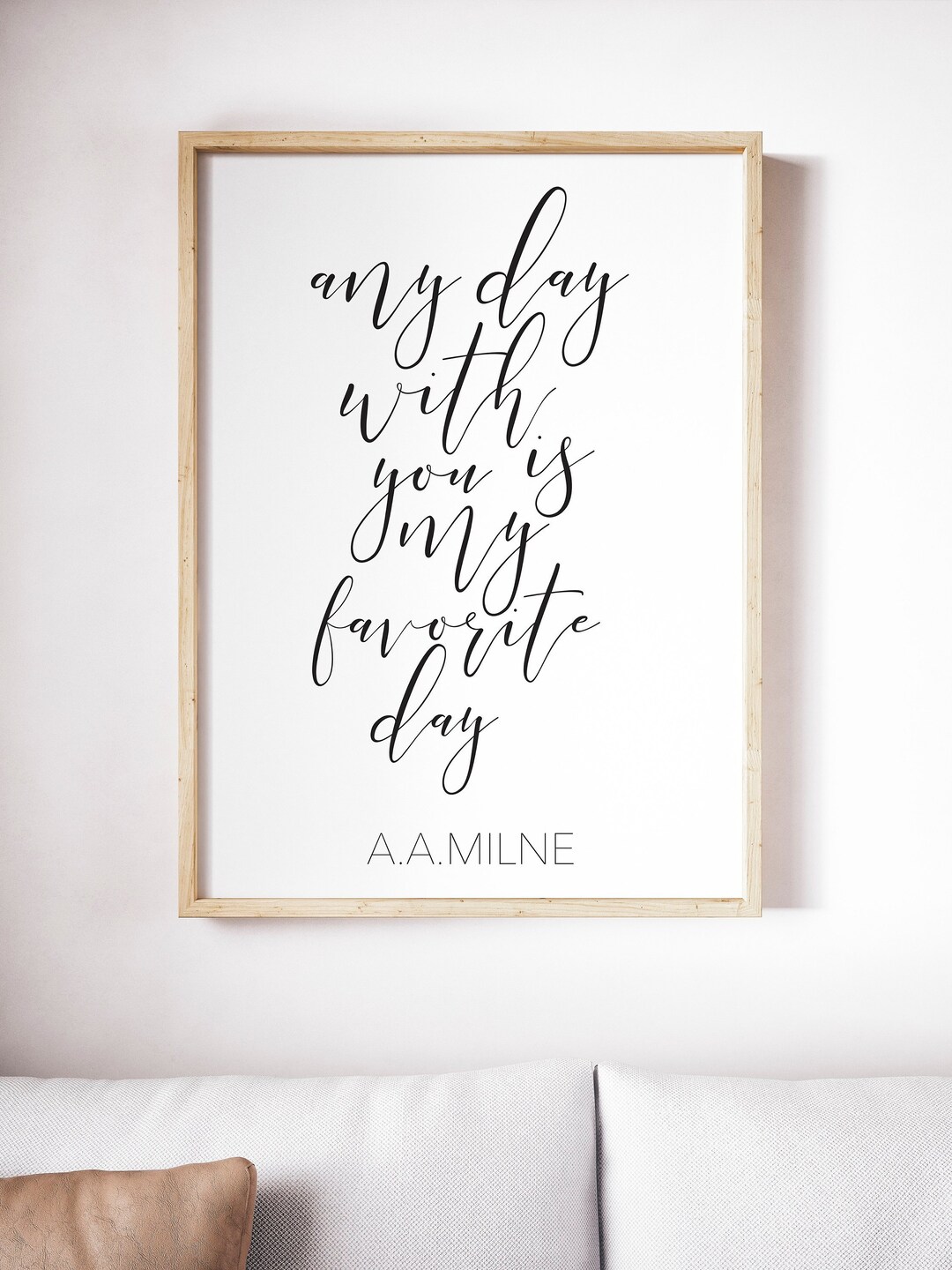Any Day With You is My Favorite Day, AA Milne Quote, Couple Quotes ...