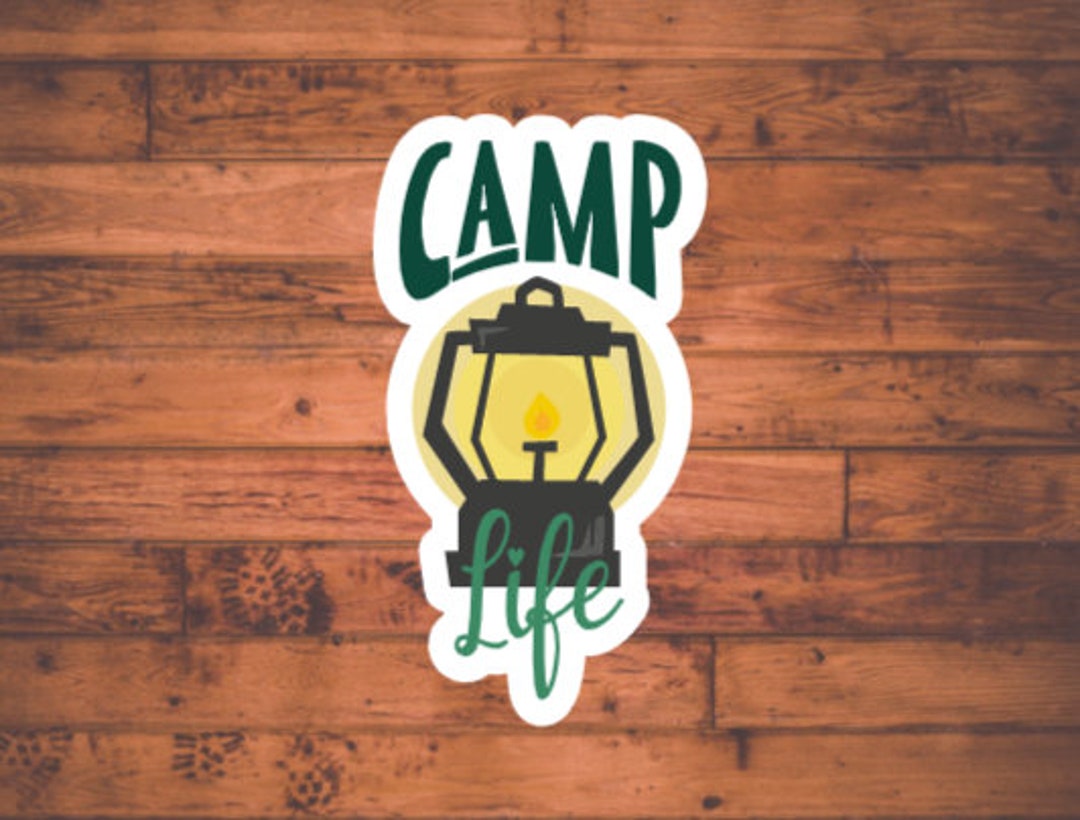 Camp Life Sticker, Camping Stickers, Hiking Stickers, Explore Stickers ...