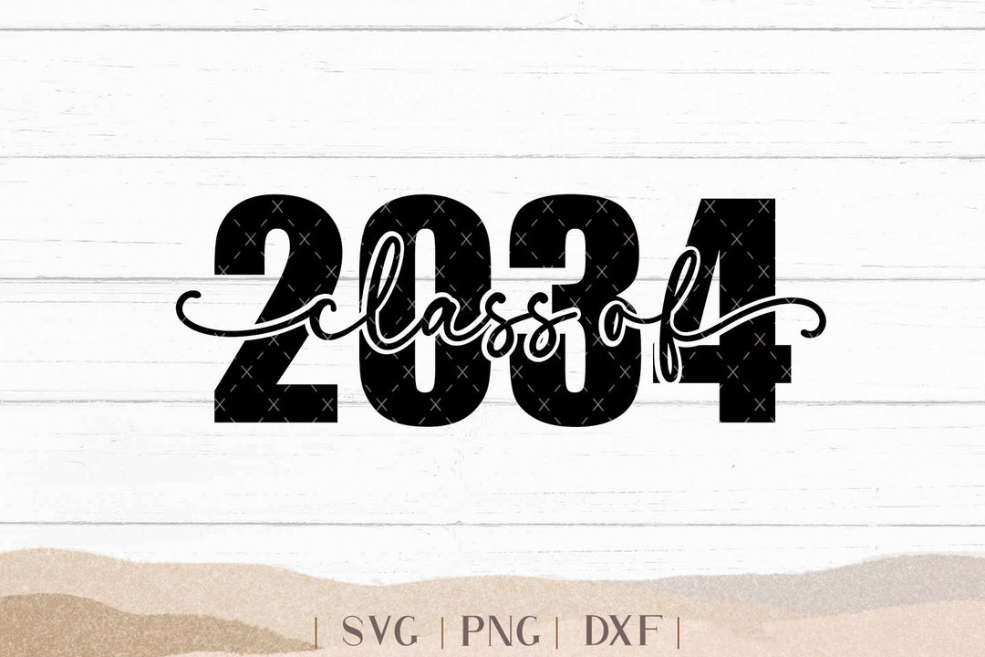 Class of 2034 SVG - Senior 2034 SVG - 2034 Senior - Senior Shirt - High ...