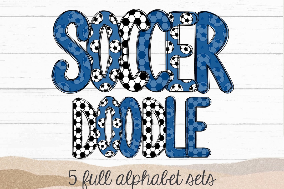 Soccer Themed Alphabet PNG - 4 Sets - Doodle Alphabet Letters ...