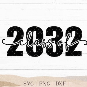 Class of 2032 SVG - Senior 2032 SVG - 2032 Senior - Senior Shirt - High ...