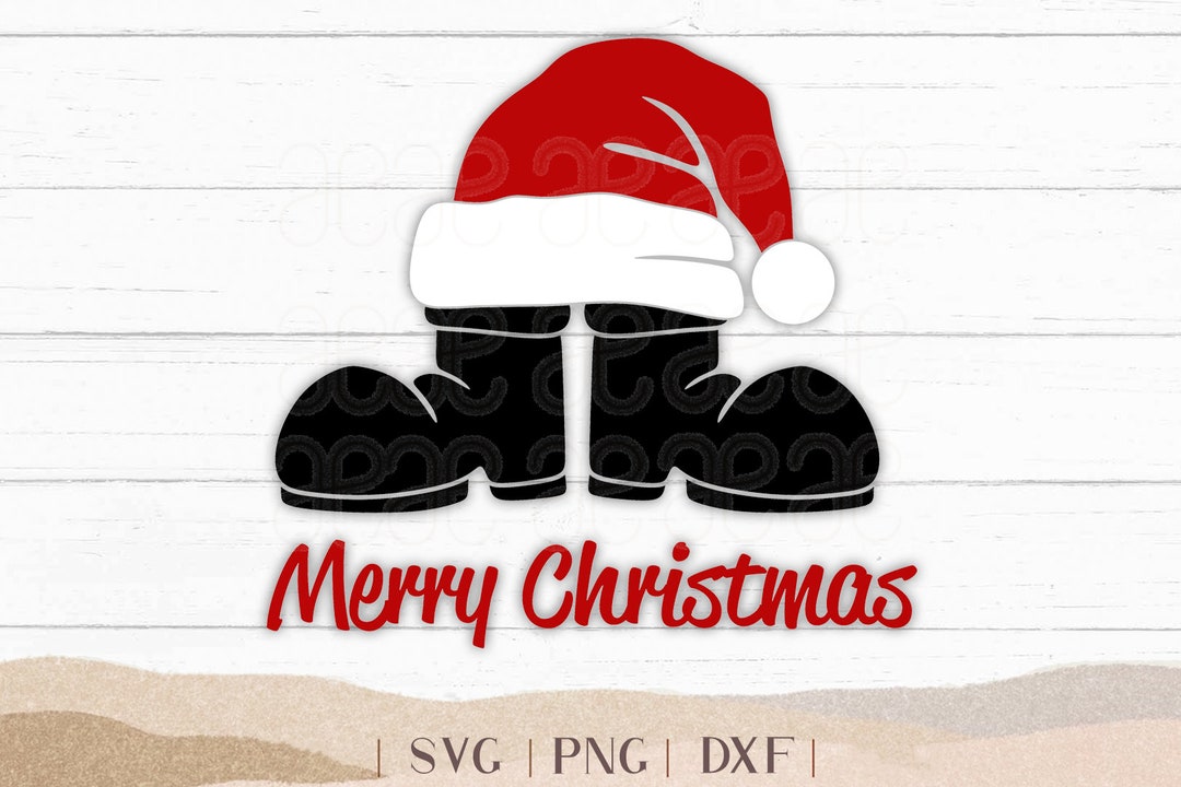 Merry Christmas Santa Hat SVG - Santa Boots - Christmas Png Dxf - Ho Ho ...