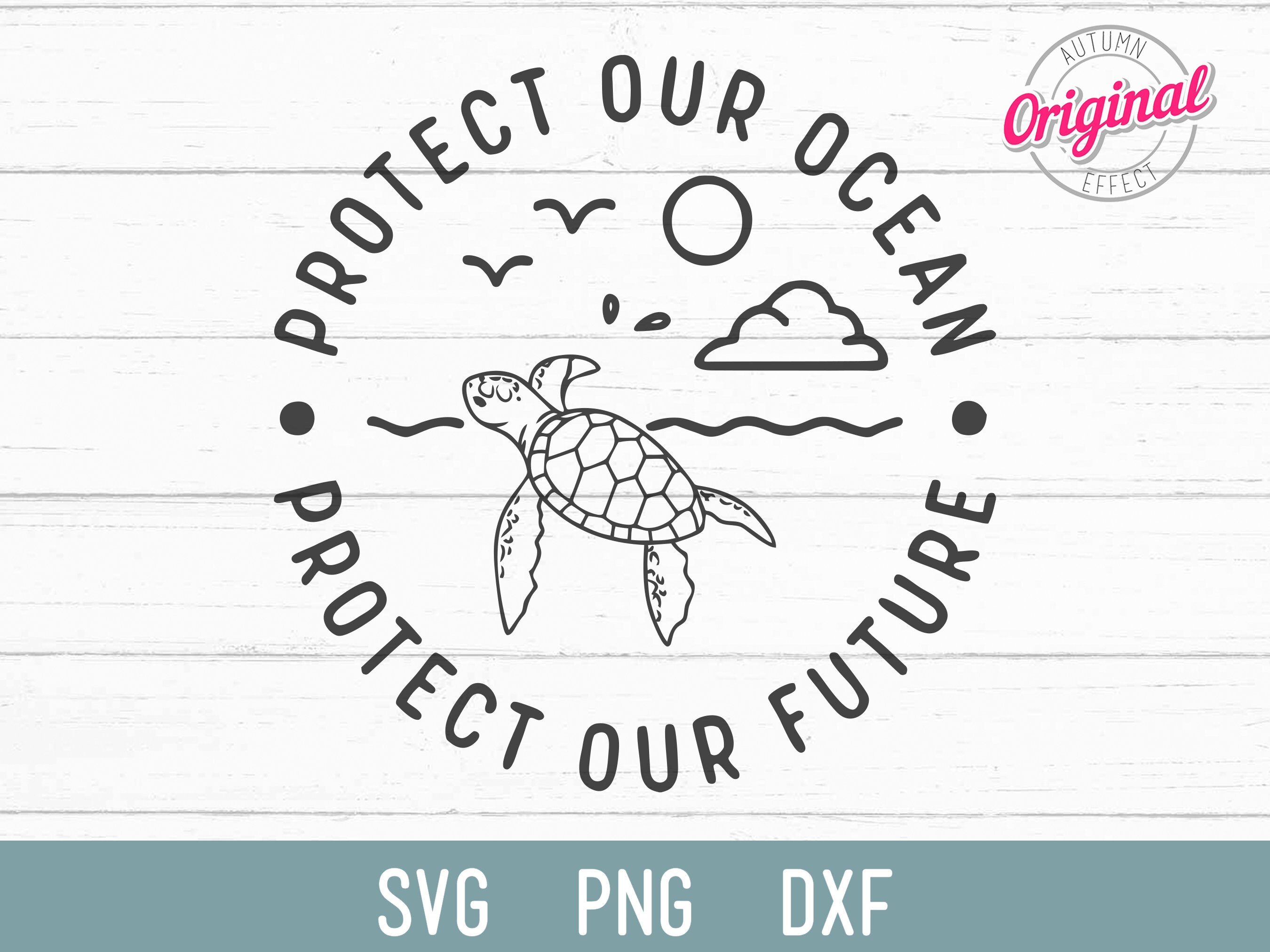 Save the Turtles SVG Protect Our Ocean PNG Sea Turtle Cut - Etsy