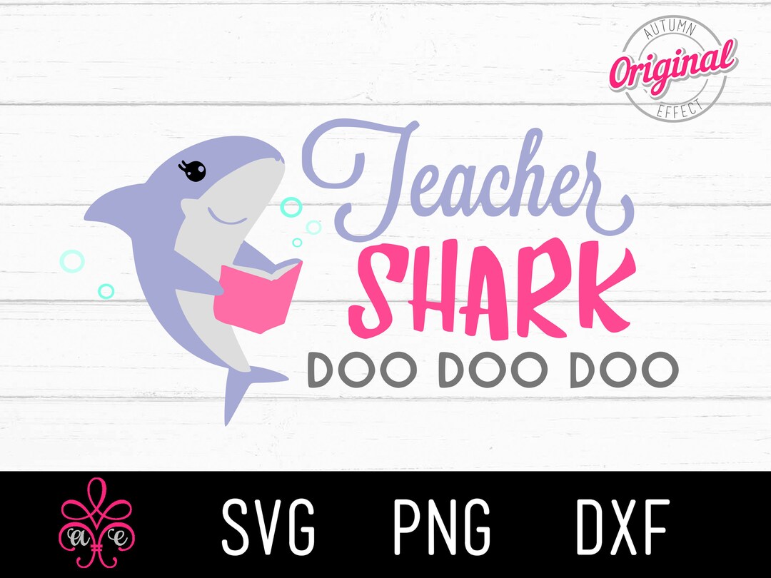 Teacher Shark SVG, Shark SVG PNG - Shark Cut File for Cricut and ...