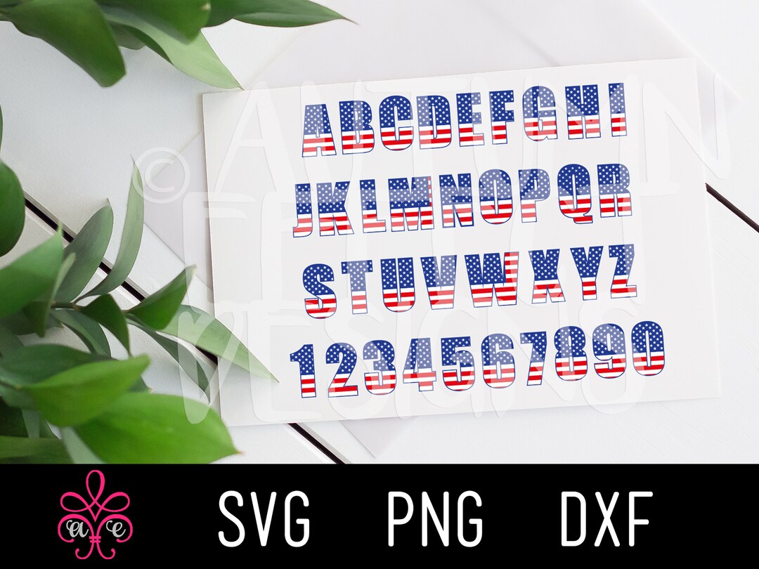 USA Flag Alphabet & Numbers SVG - PNG Clipart for Memorial Day ...