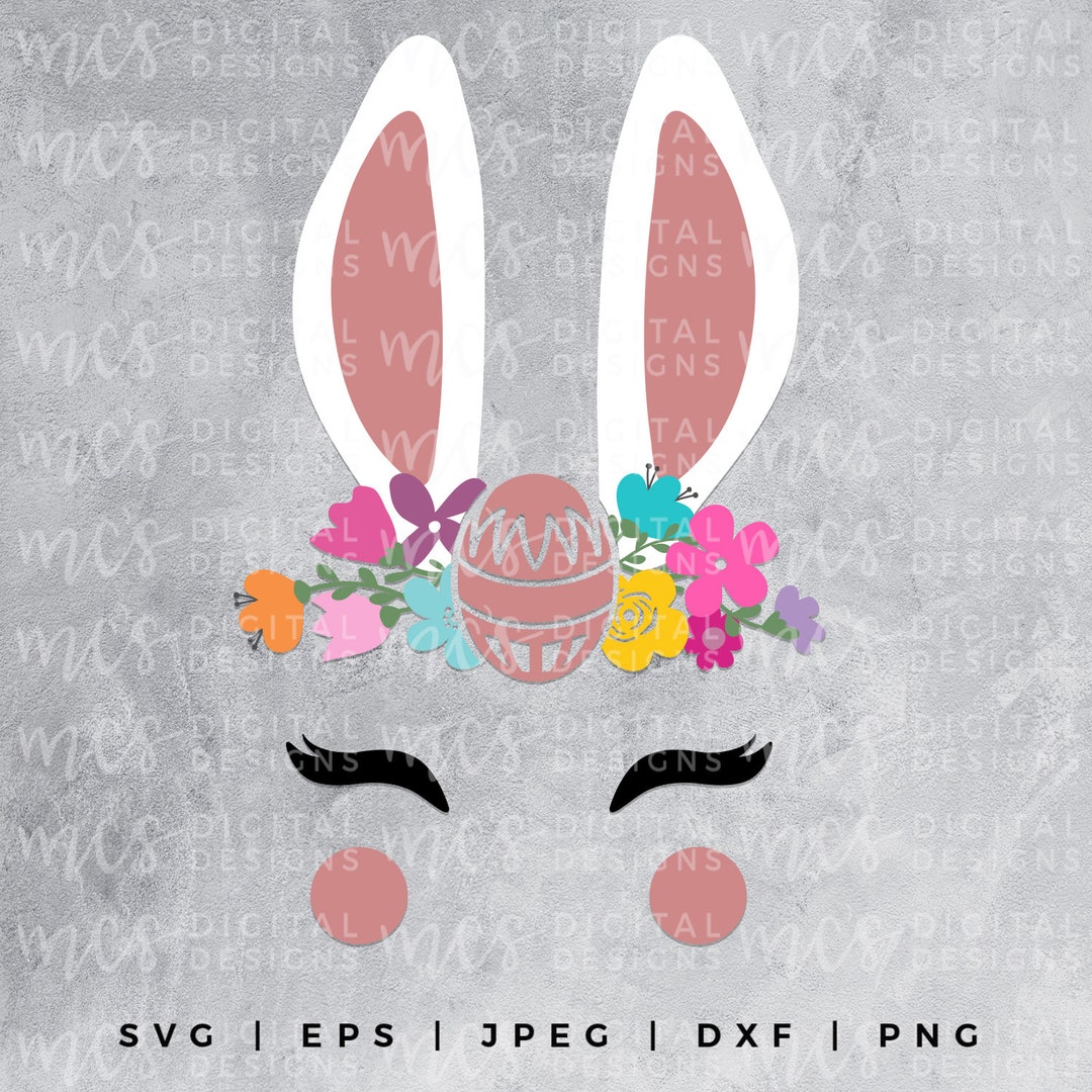 DIGITAL DOWNLOAD; Easter Bunny Ears, Easter Svg, Bunny Svg, Easter Ears ...