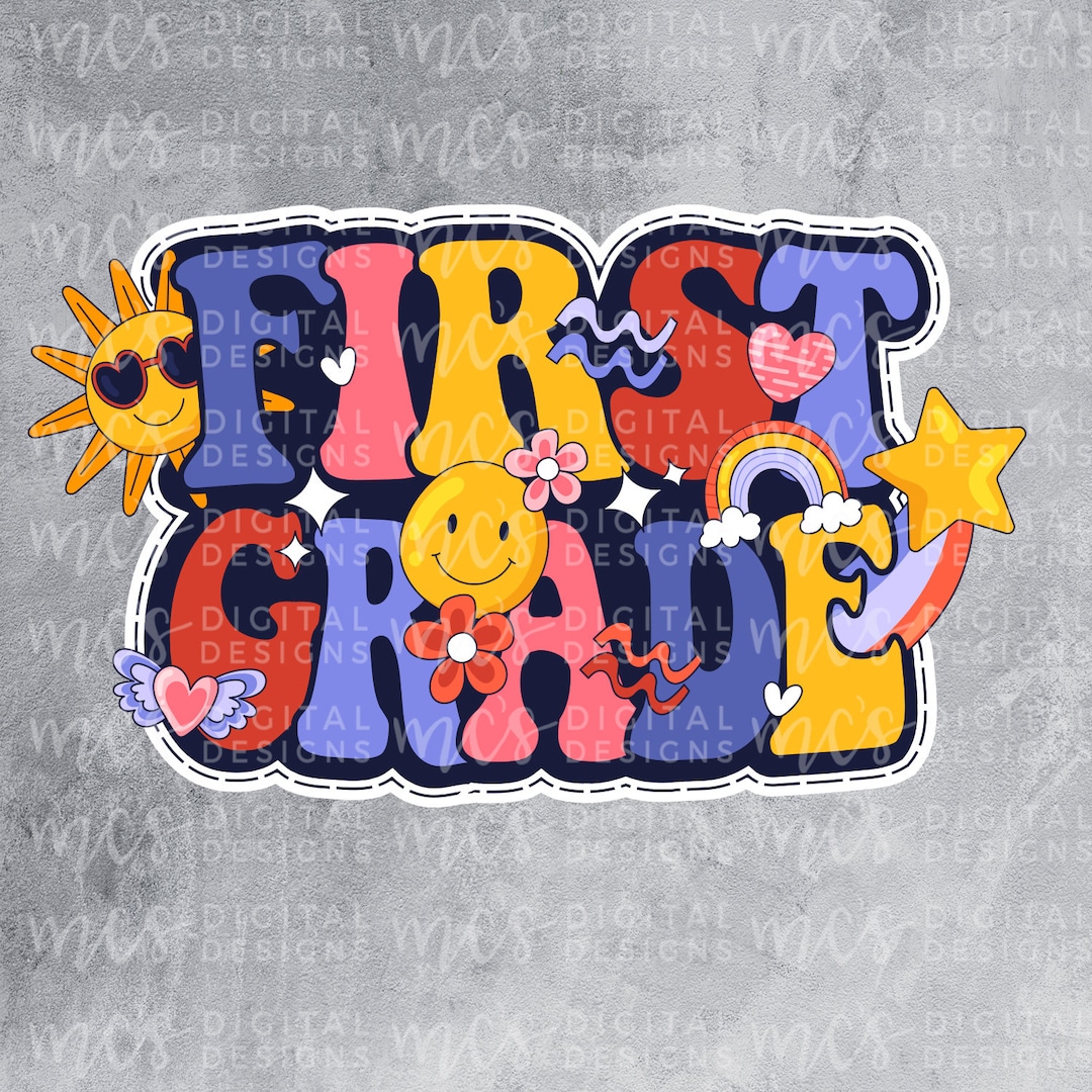 DIGITAL DOWNLOAD; First Grade PNG, Back to School Design, Cute School ...