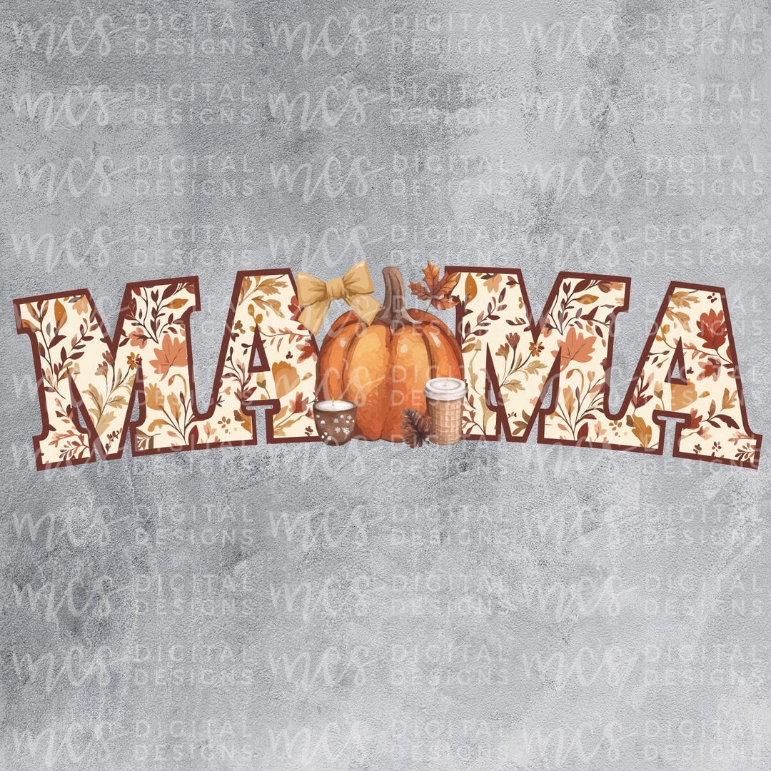DIGITAL DOWNLOAD; Fall Mama PNG, Cute Fall Design, Mama Png, Pumpkins ...