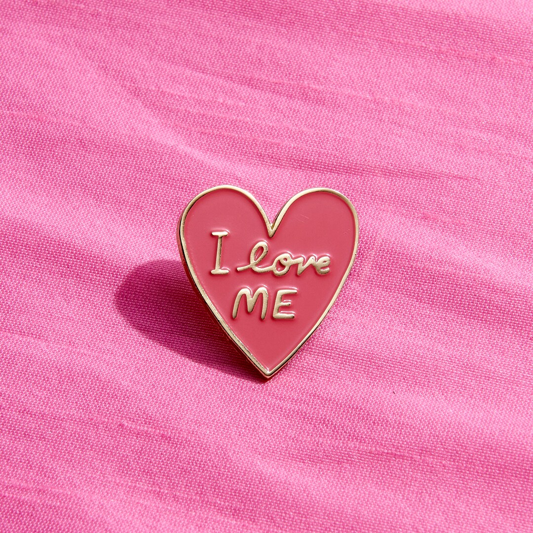 I Love Myself Pin Self Love Gift Self Gift - Etsy