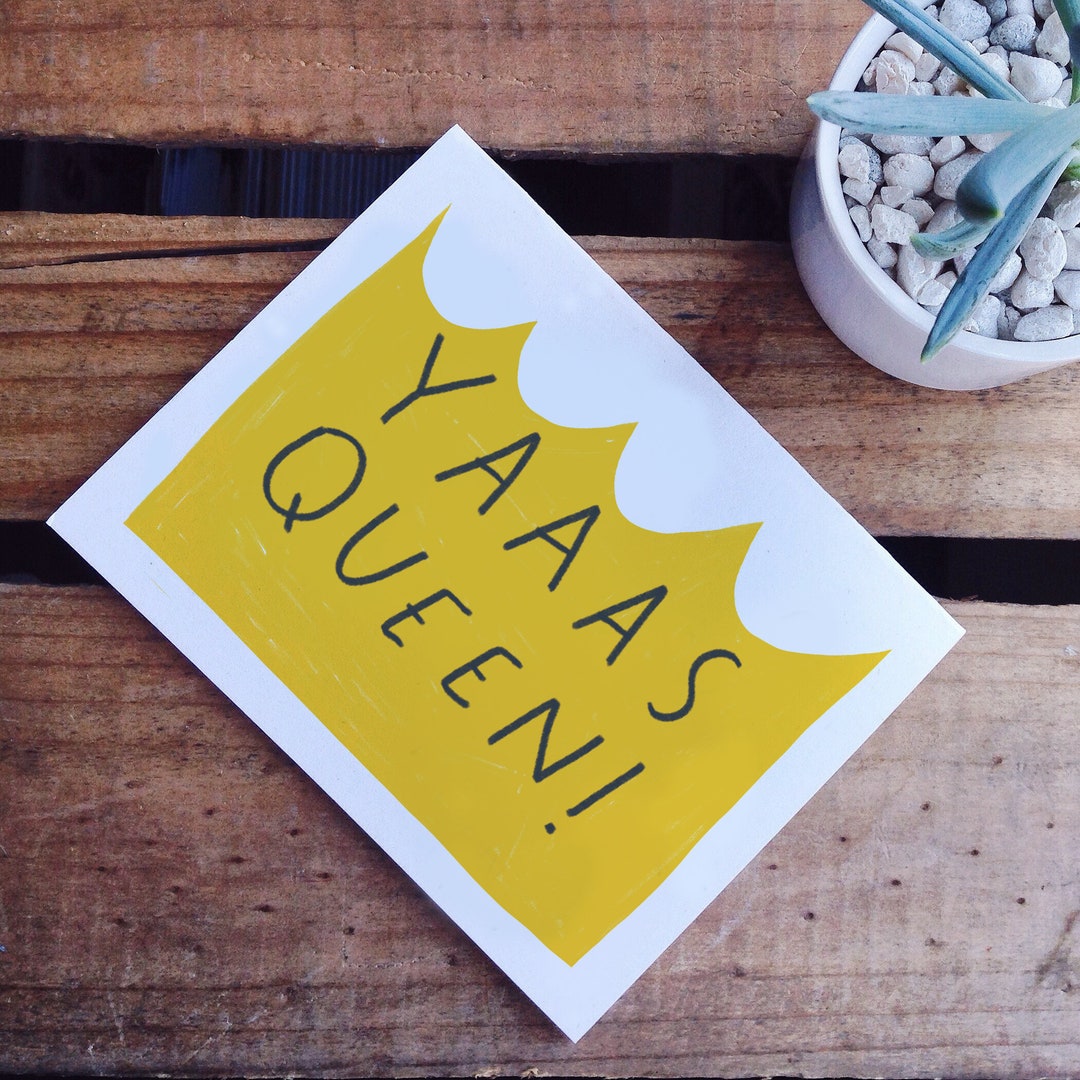 Yass Queen Congrats Card: Funny BFF Greeting Card - Etsy