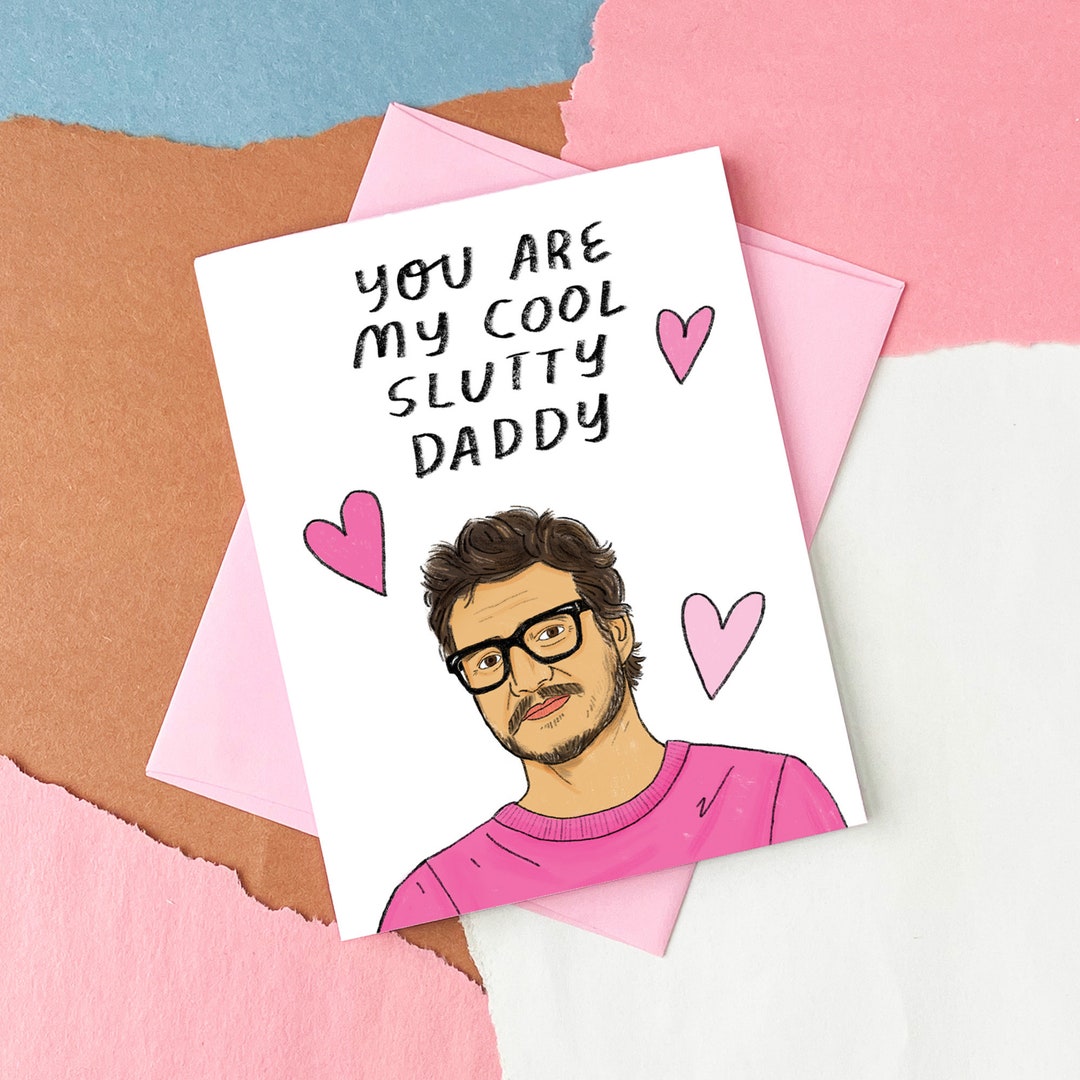 Funny Pedro Pascal Card, Zaddy Birthday, Love Card - Etsy