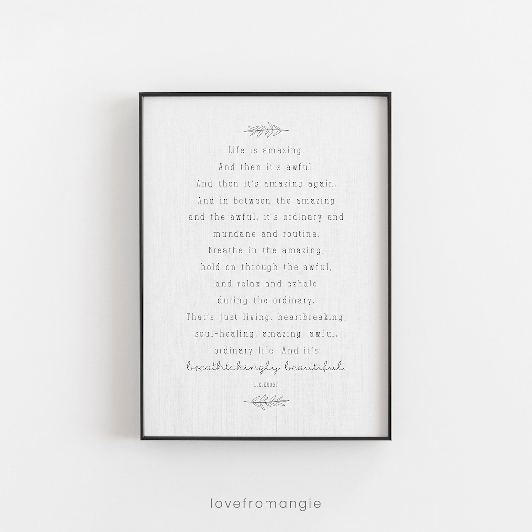 LIFE IS AMAZING and Then Its Awful - L.r.knost - Motivational Wall Art ...