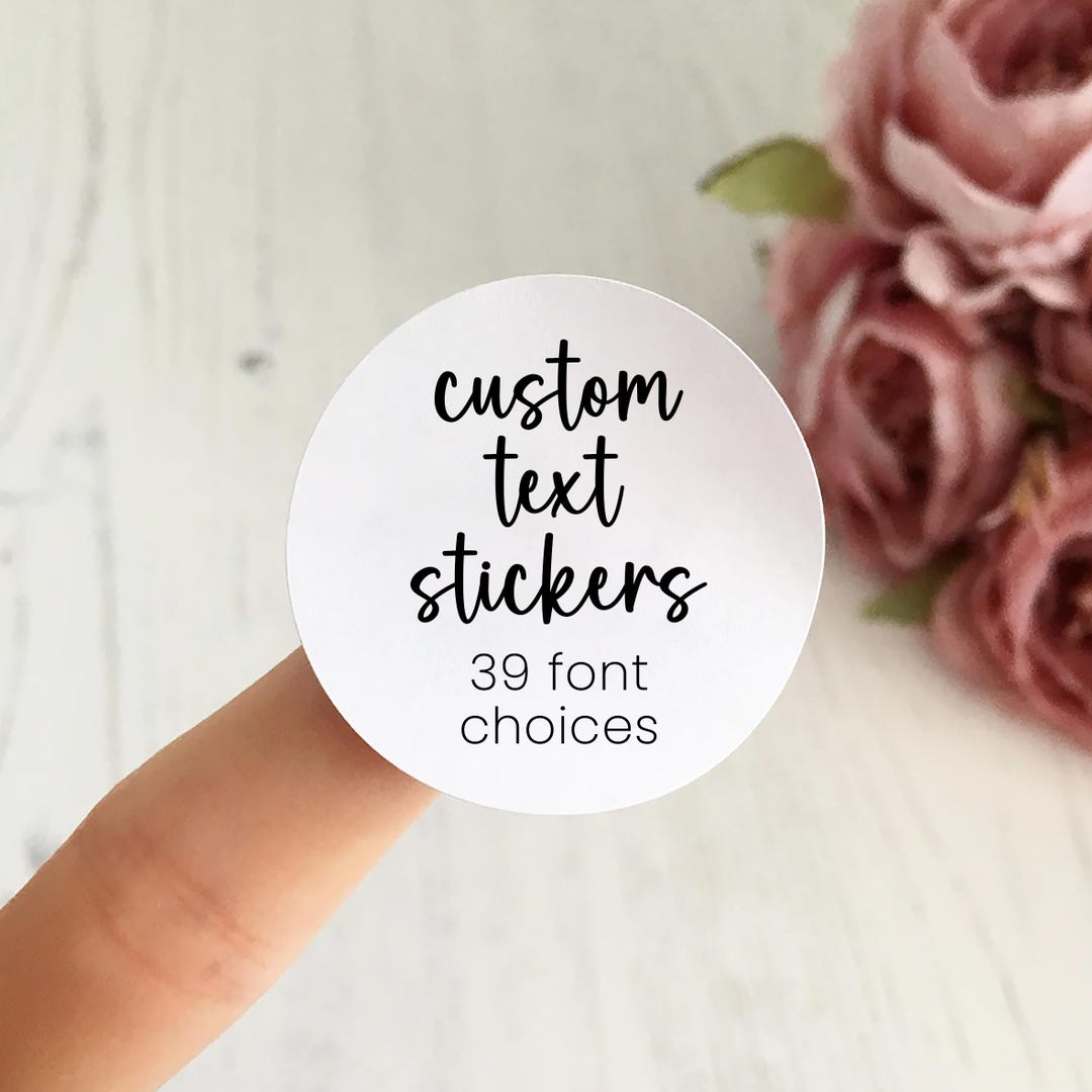 YOUR TEXT STICKERS - 37mm 35 per Sheet // Custom Text Stickers ...