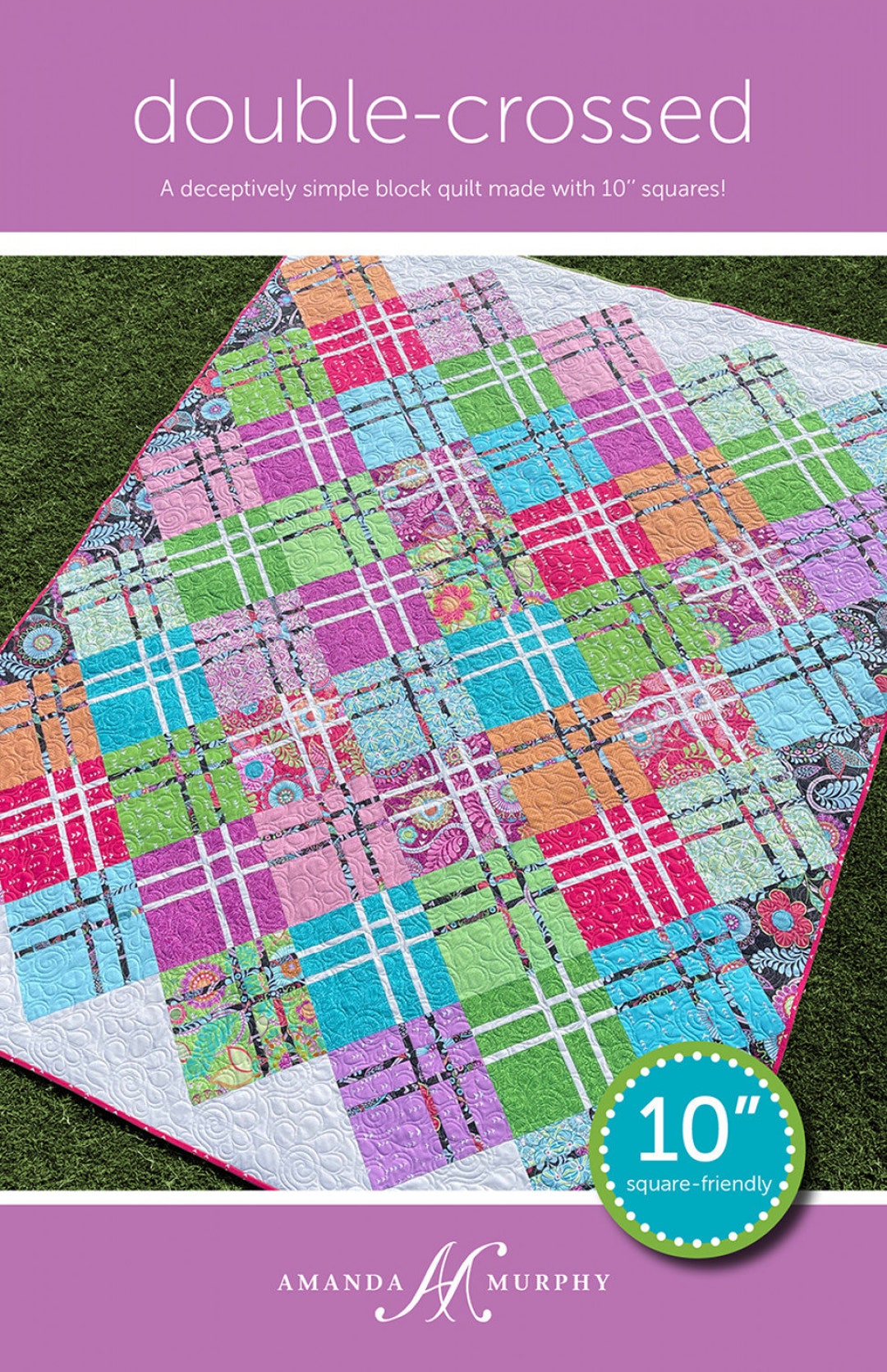 Double Crossed Quilt Pattern-amanda Murphy Designs Quilt Pattern-amanda ...