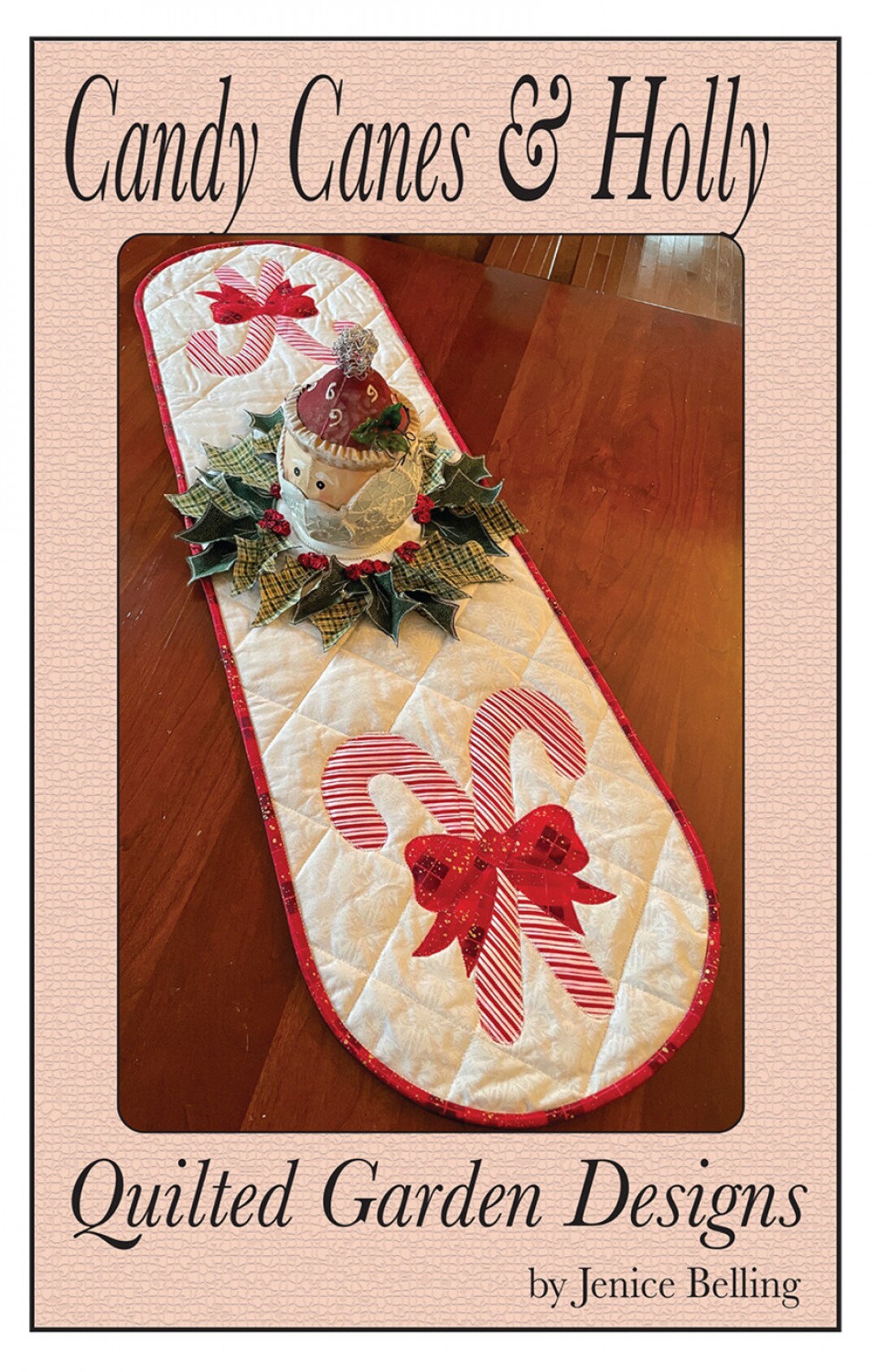Candy Canes & Holly-table Runner Pattern -quilted Garden Designs - Etsy