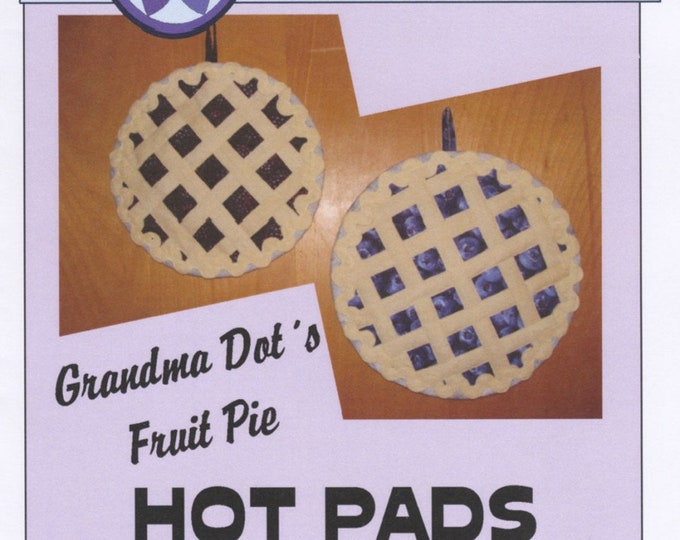Grandma Dots Fruit Pie Hot Pad Pattern-seams Like Fun Quilt Designs - Etsy