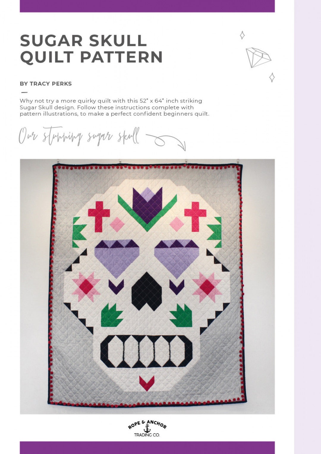 PREORDER: Sugar Skull Quilt Pattern by Rope and Anchor Trading Co Tracy ...