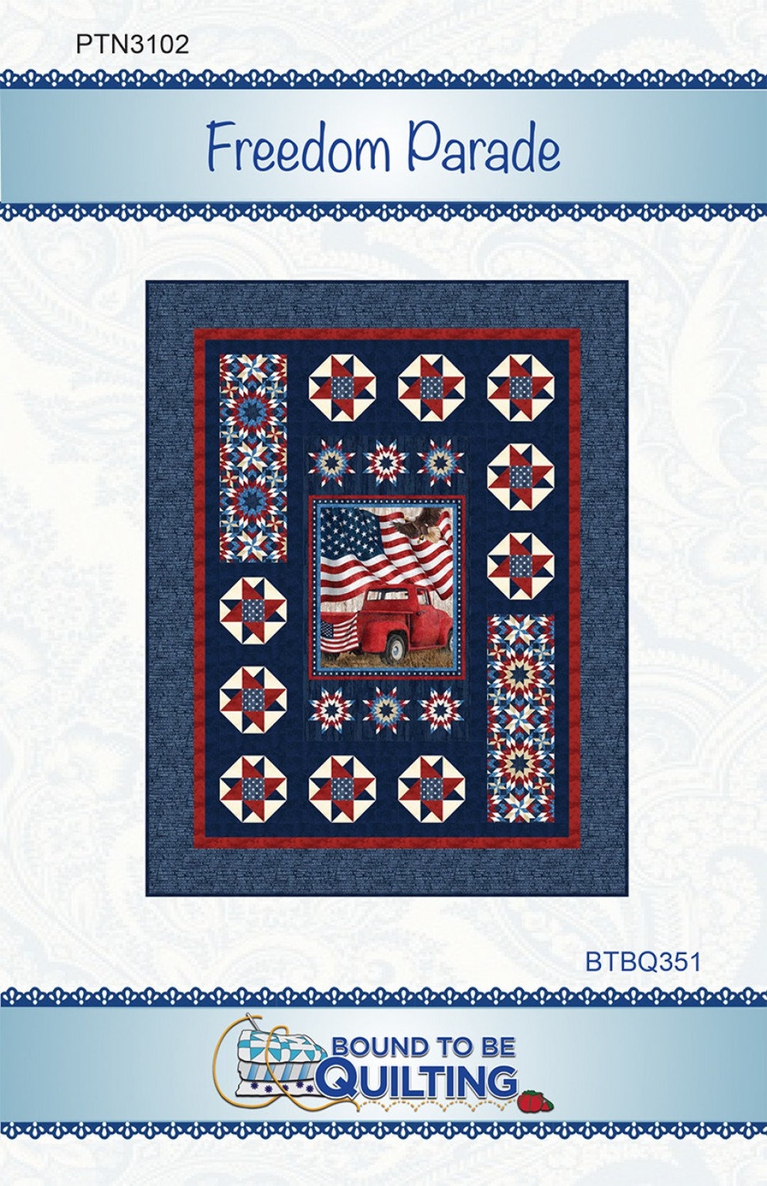 Freedom Parade-quilt Pattern Bound to Be Quilting-panel Quilt Pattern ...