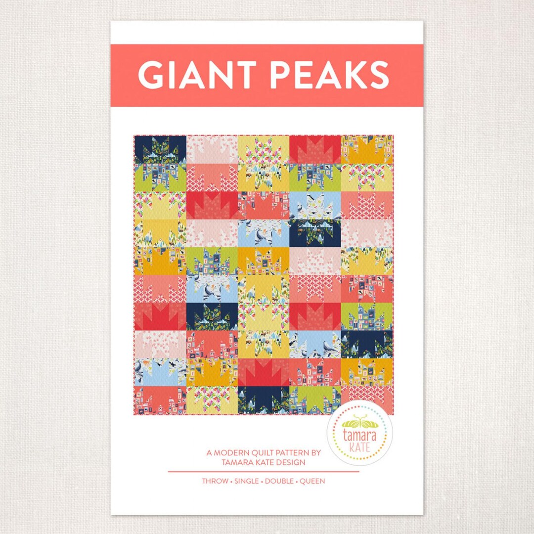 PREORDER: Giant Peaks Quilt Pattern by Tamara Kate Designs - Etsy