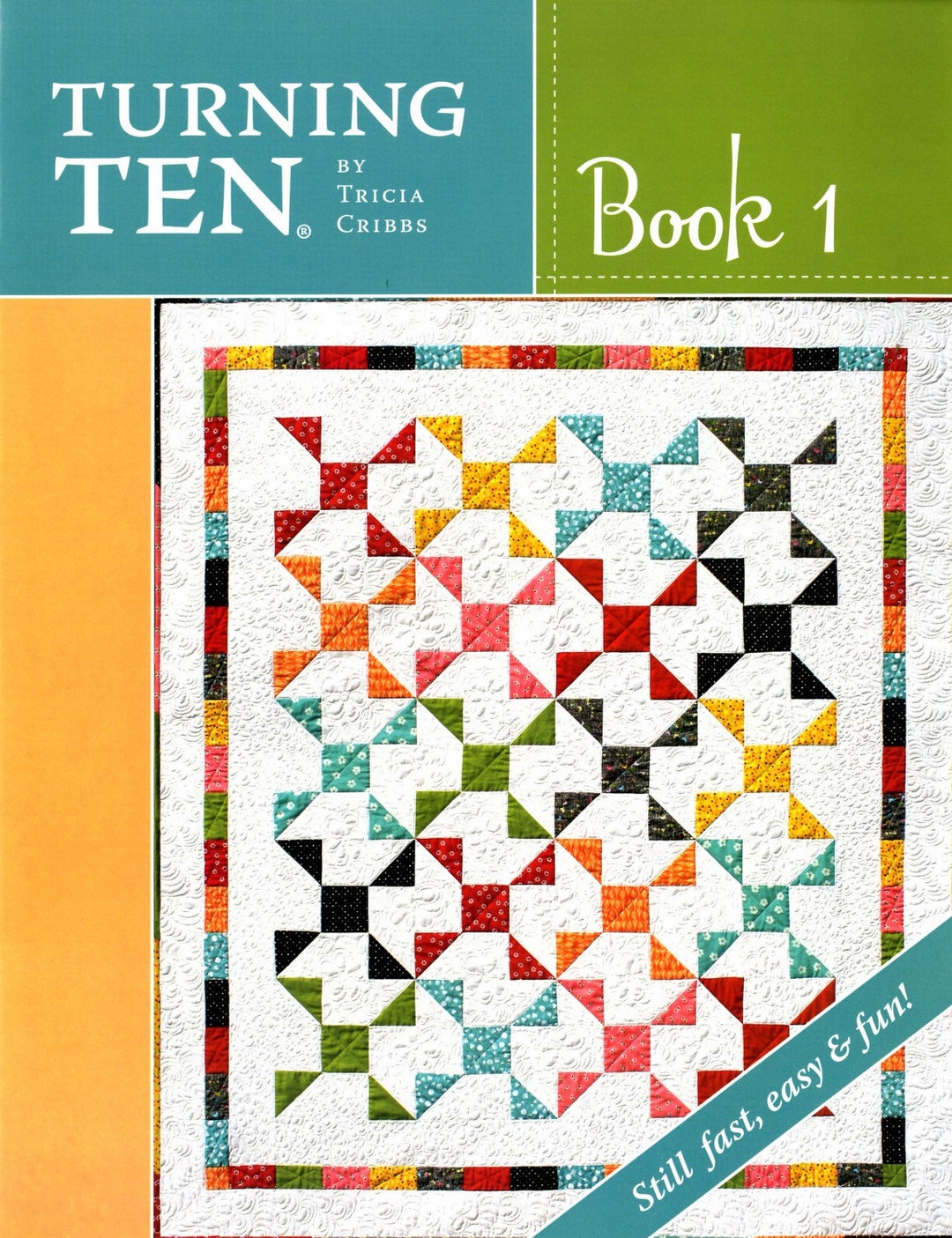Turning Ten-let It Shine Quilt Pattern-book 1-tricia Cribbs - Etsy