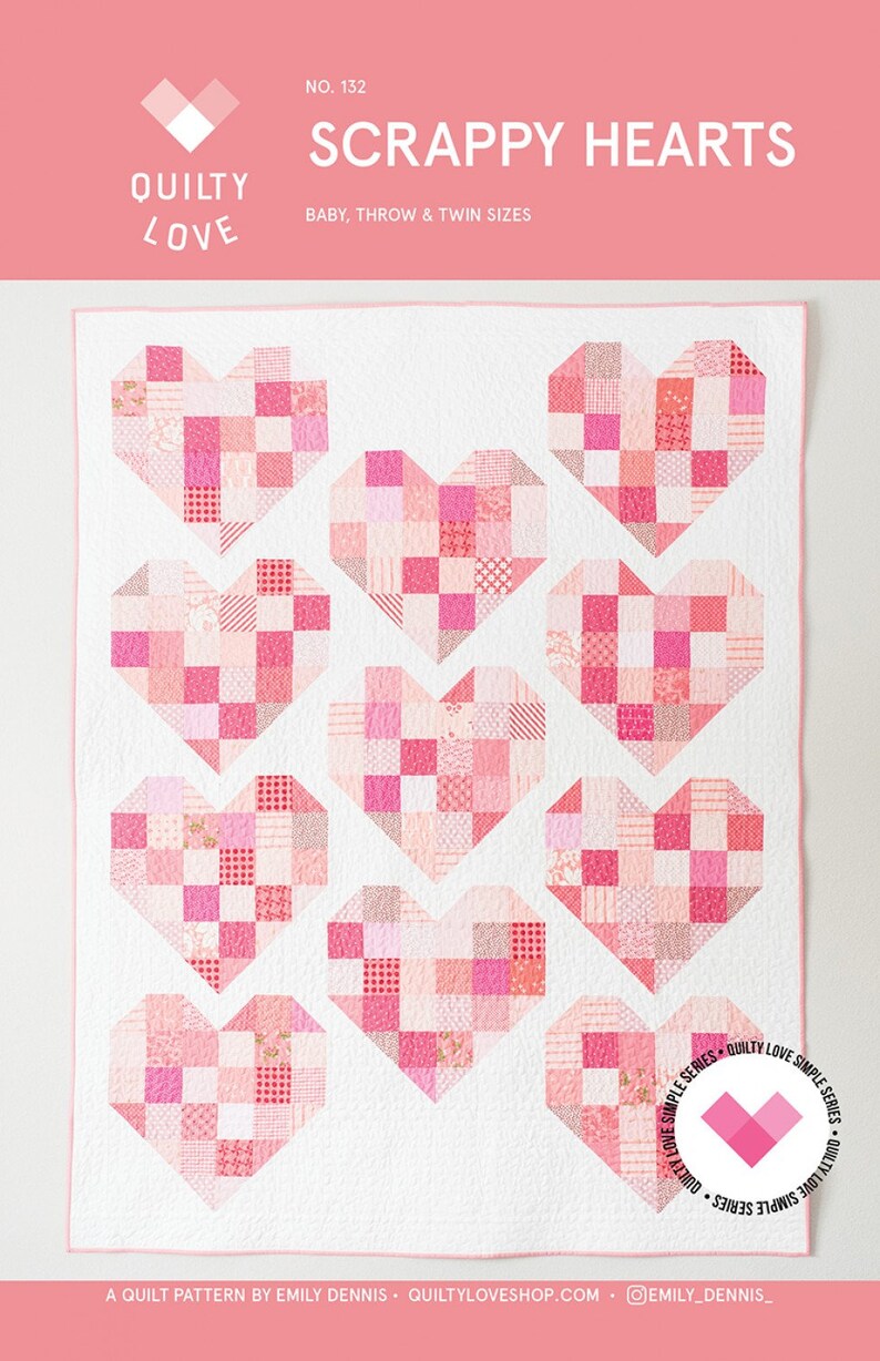 Scrappy Hearts-quilt Pattern-quilty Love-emily Dennis - Etsy