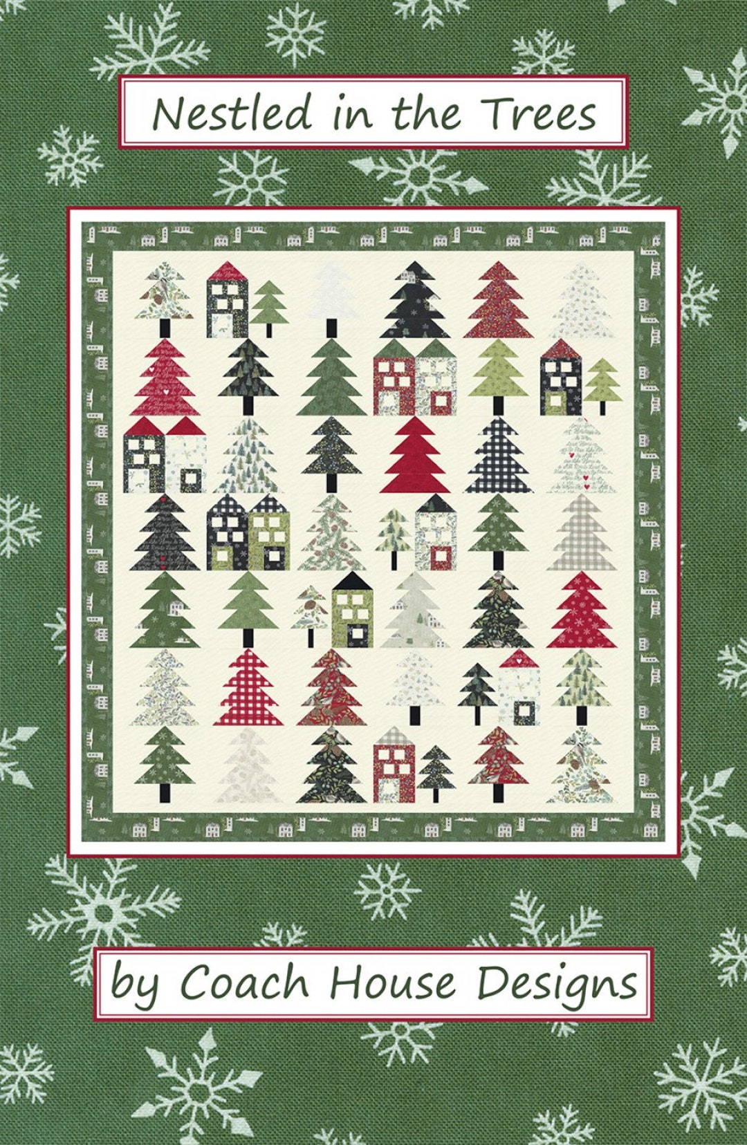 Nestled in the Trees-quilt Pattern-coach House Designs Pattern-holiday ...