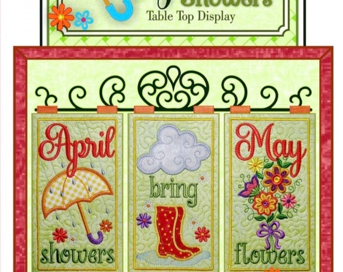April Showers Table Top Display Machine Embroidery Pattern -janine ...