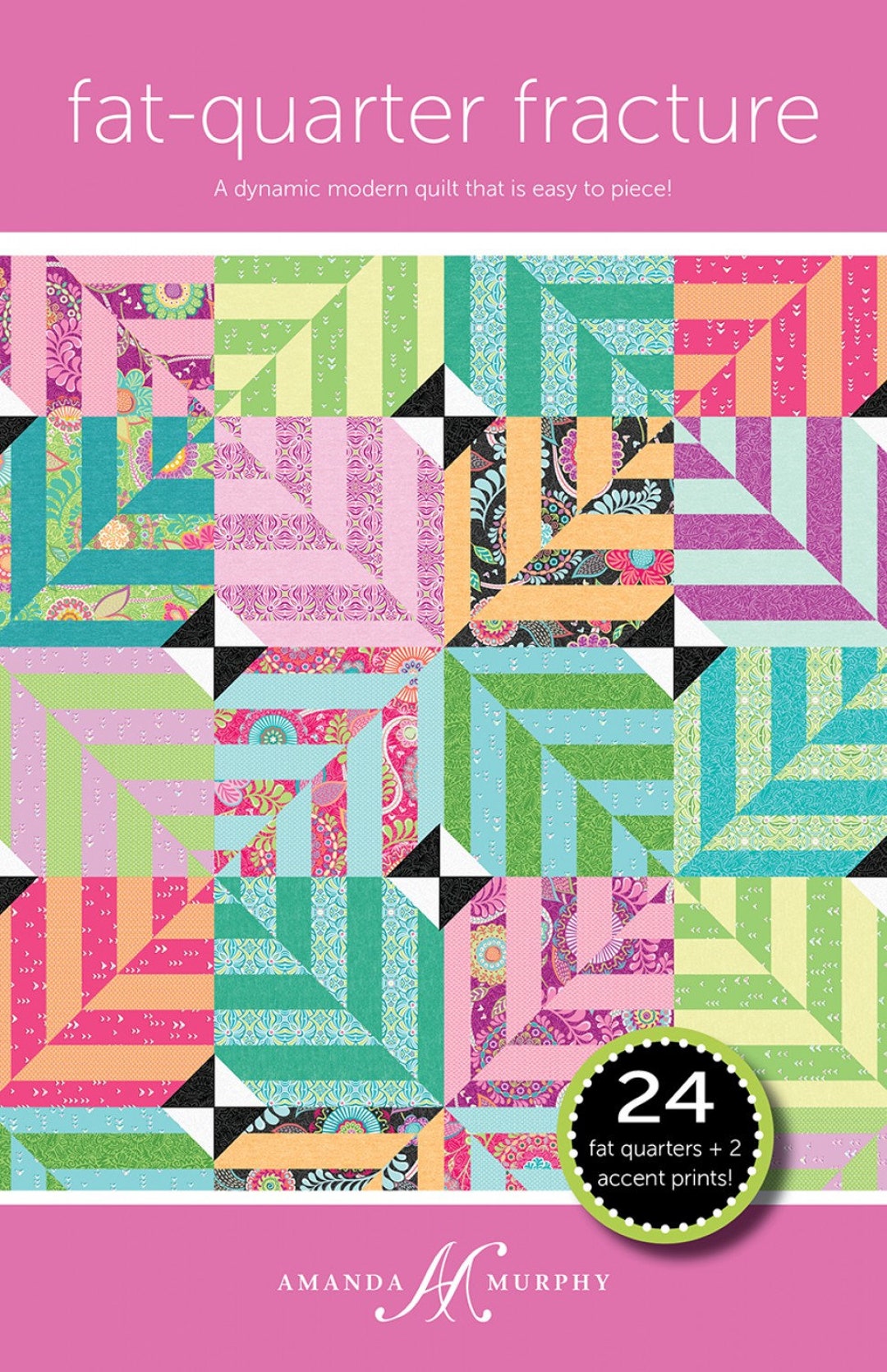 Fat Quarter Fracture Quilt Pattern-amanda Murphy Designs Quilt Pattern ...