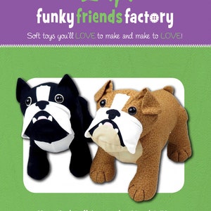 Butch & Bella Bulldogs-stuffed Animal Pattern-funky Friends Factory - Etsy
