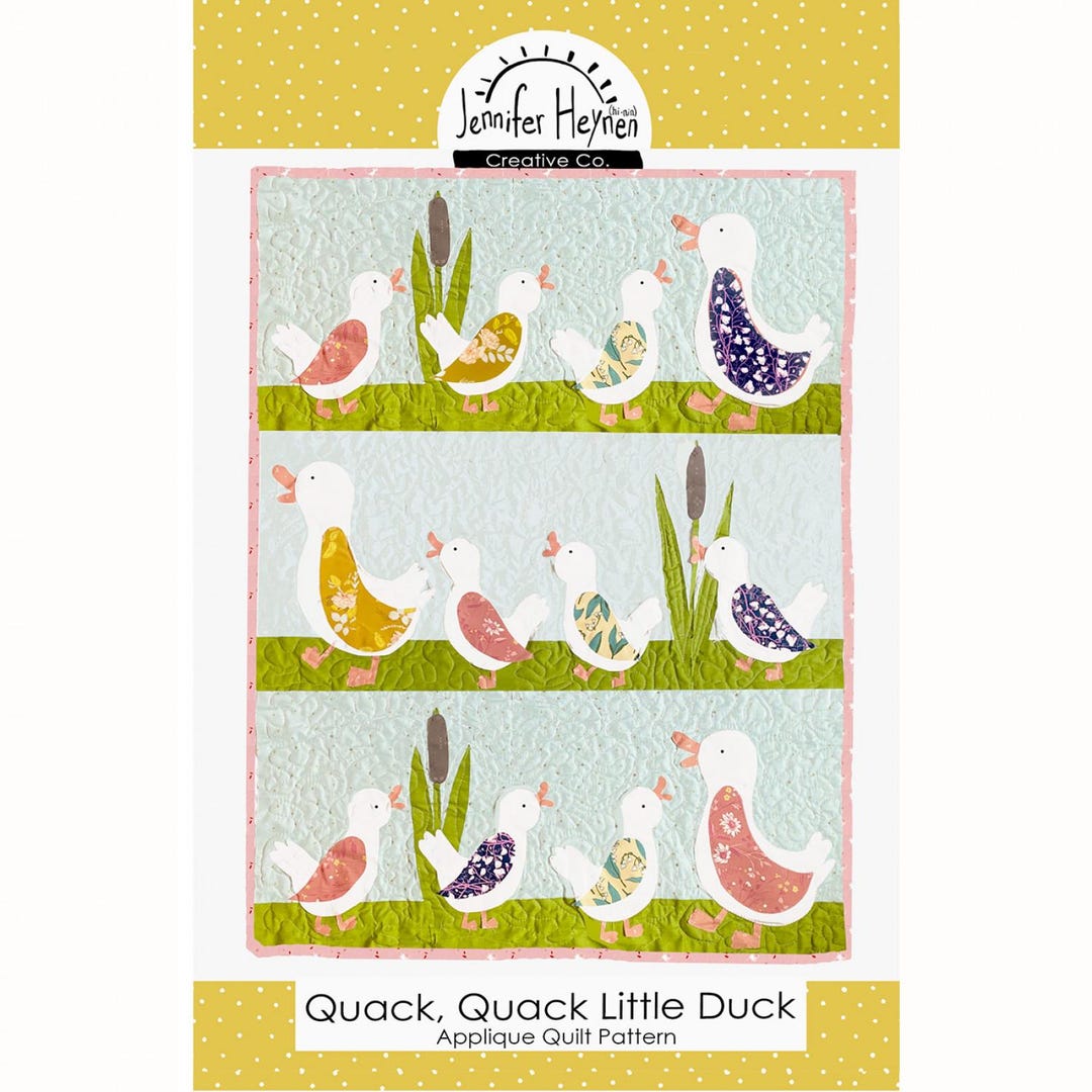 Quack, Quack, Little Duck-applique Quilt Pattern-jennifer Heyden ...