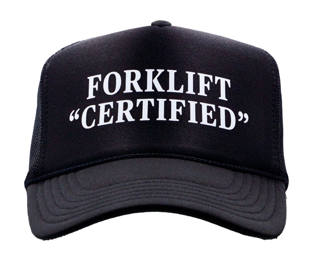 FORKLIFT CERTIFIED Trucker Hat Snap Back Cap Foam Your Choice of COLOR ...