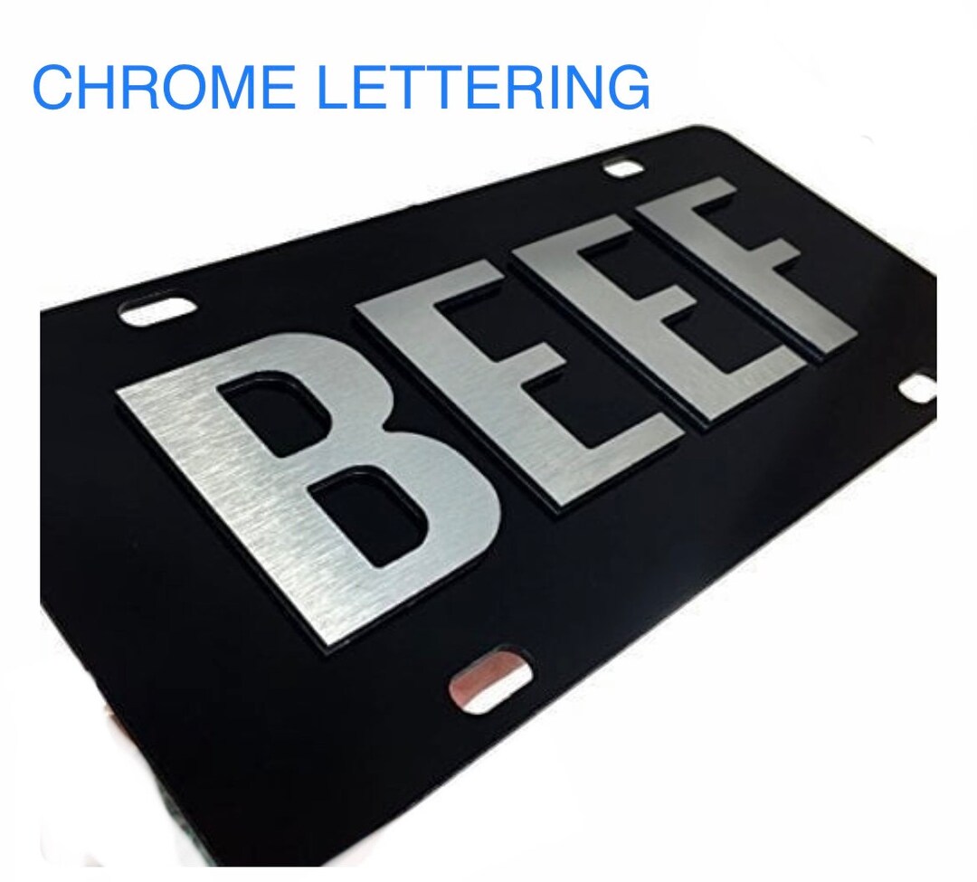 BEEF CHROME Lettering License Plate Vanity Car Tag Aluminum 6x12 Farm ...