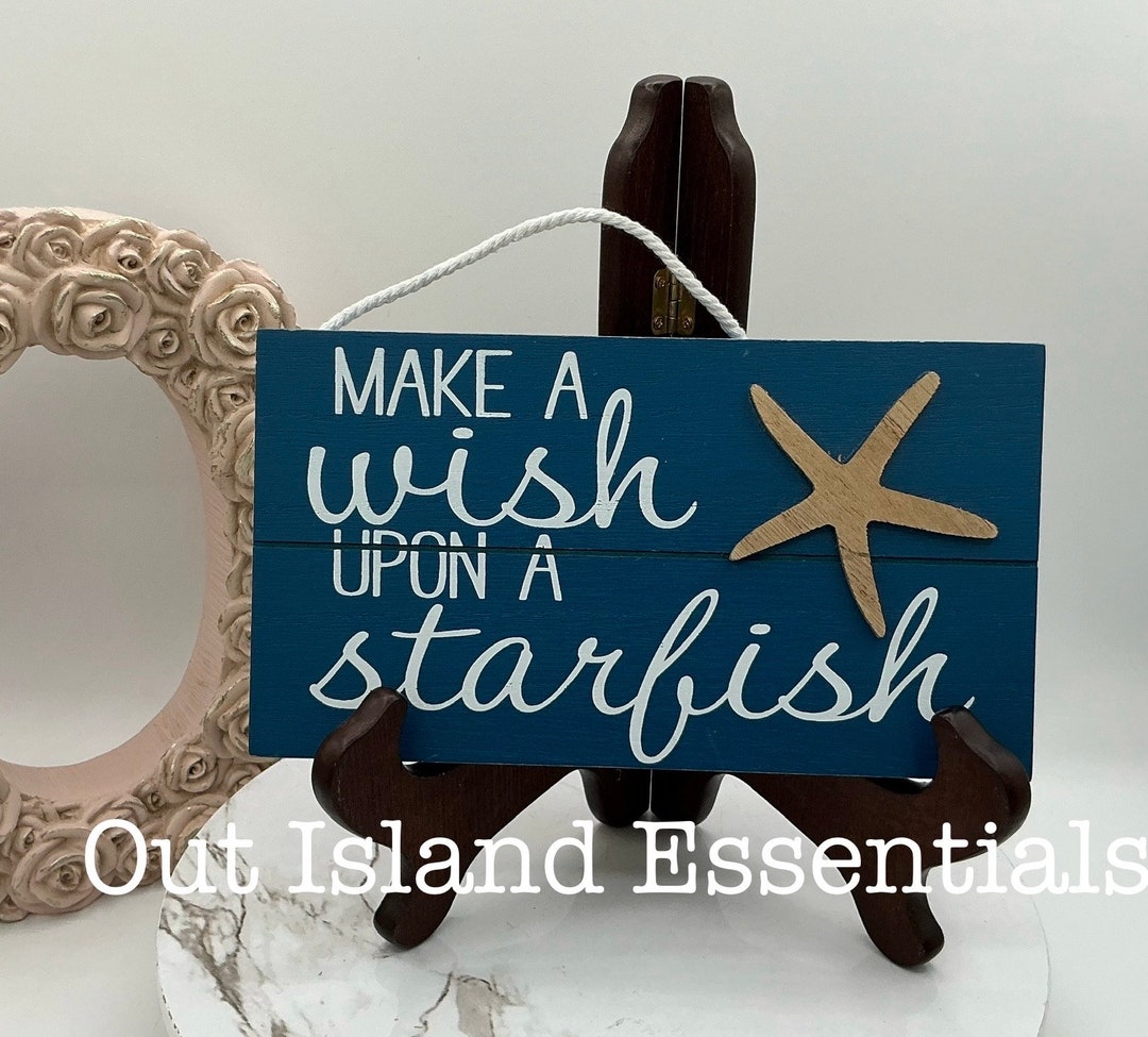 Starfish Sign I Beach Sign I Make A Wish Upon A Starfish Sign I Blue ...