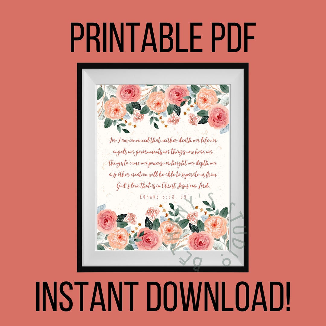 PRINTABLE PDF for I Am Convinced Romans 8:38 Scripture Quote Artwork JW ... PRINTABLE PDF for I Am Convinced Romans 8:38 Scripture Quote Artwork JW ...