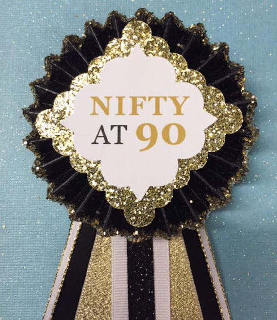 Nifty at 90.. Birthday Corsage.. 90th Birthday Corsage.. Birthday Pin ...