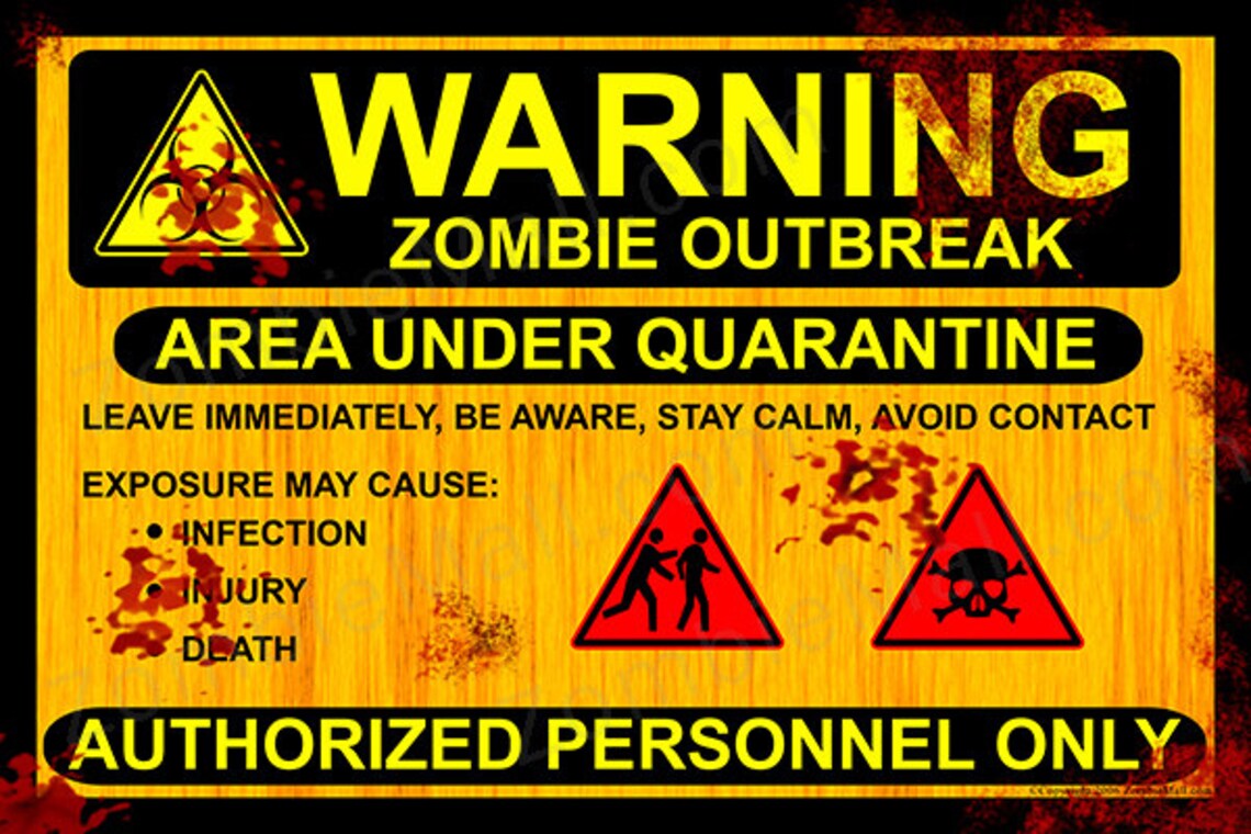 Caution Zombie Outbreak Warning Sign - Etsy